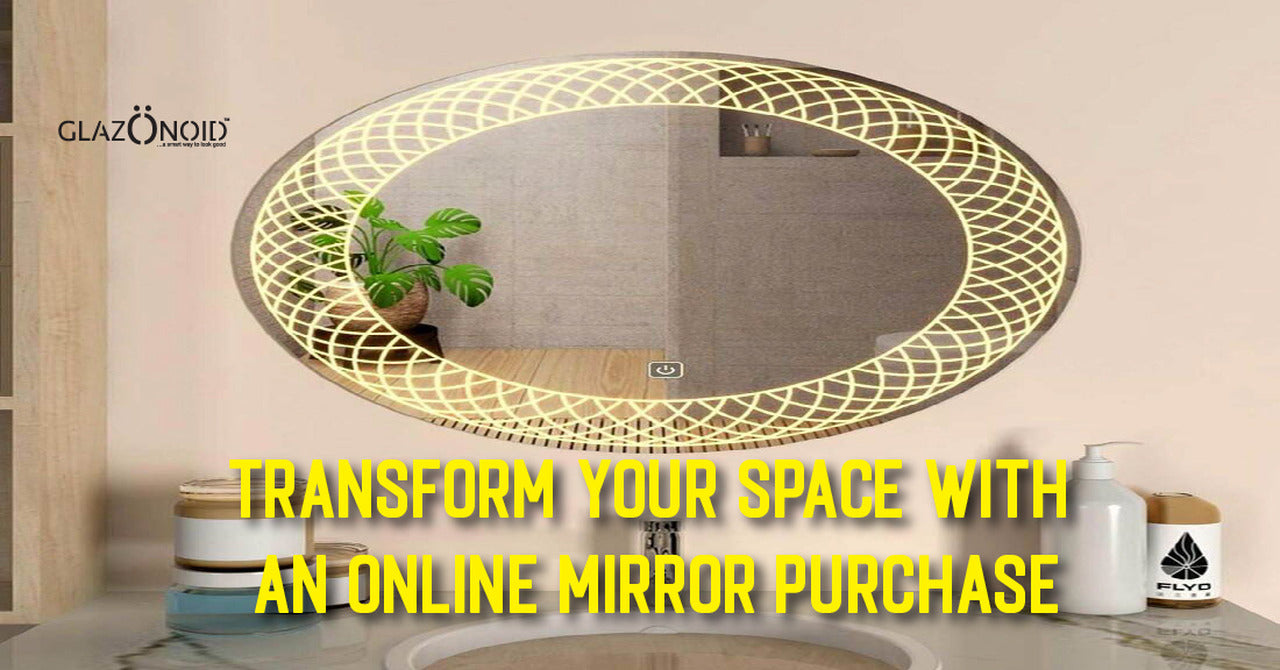 Transform Your Space with an Online Mirror Purchase – Glazonoid